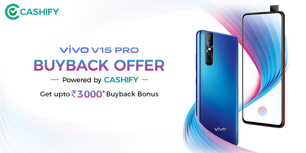 Vivo announced exchange program on Vivo V15 pro in partnership with ...